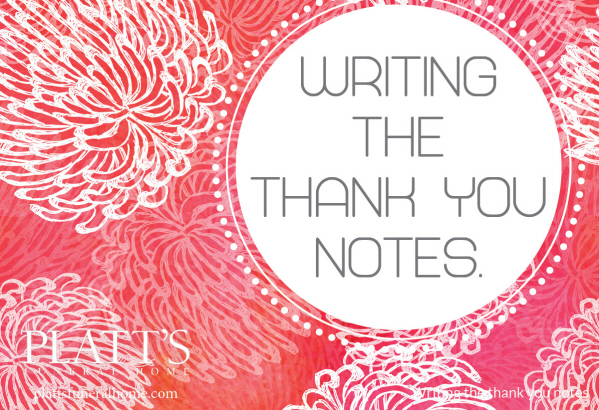 Writing the Thank You Notes