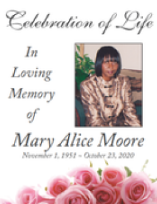 Mary Alice Moore - 2020 - Dennis J. Stallings Memorial Funeral Home