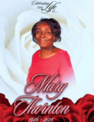 Mary Thornton - 2021 - Joseph R. Jones Funeral Home