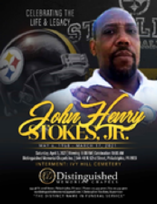 John Henry Stokes Jr. Obituary - 2021 - Distinguished Memorial Chapels ...