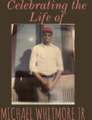 Mr. Michael Whitmore - 2022 - Lawrence A. Jones & Sons Funeral Chapels